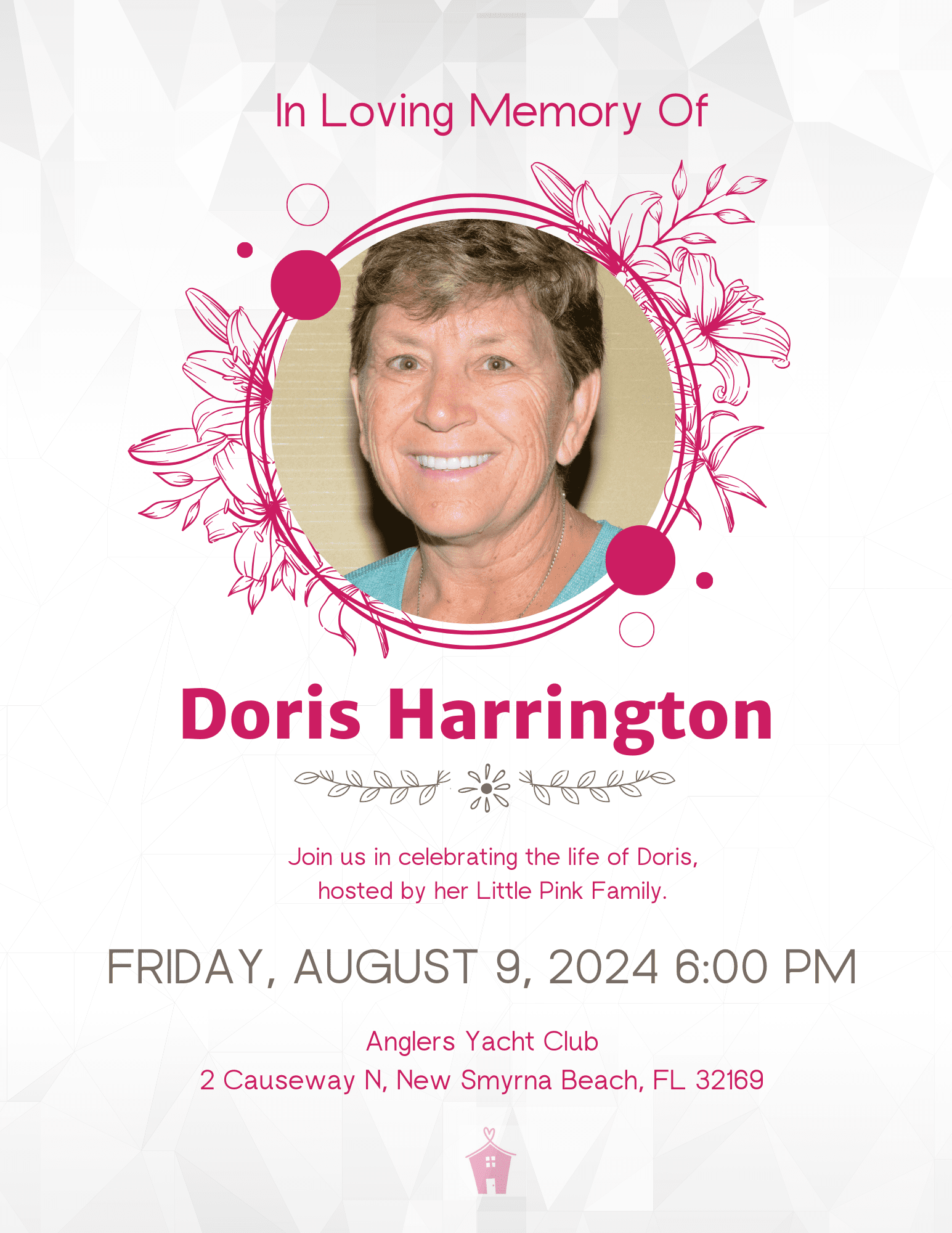 Doris Harrington, Celebration of Life - Little Pink Houses of Hope